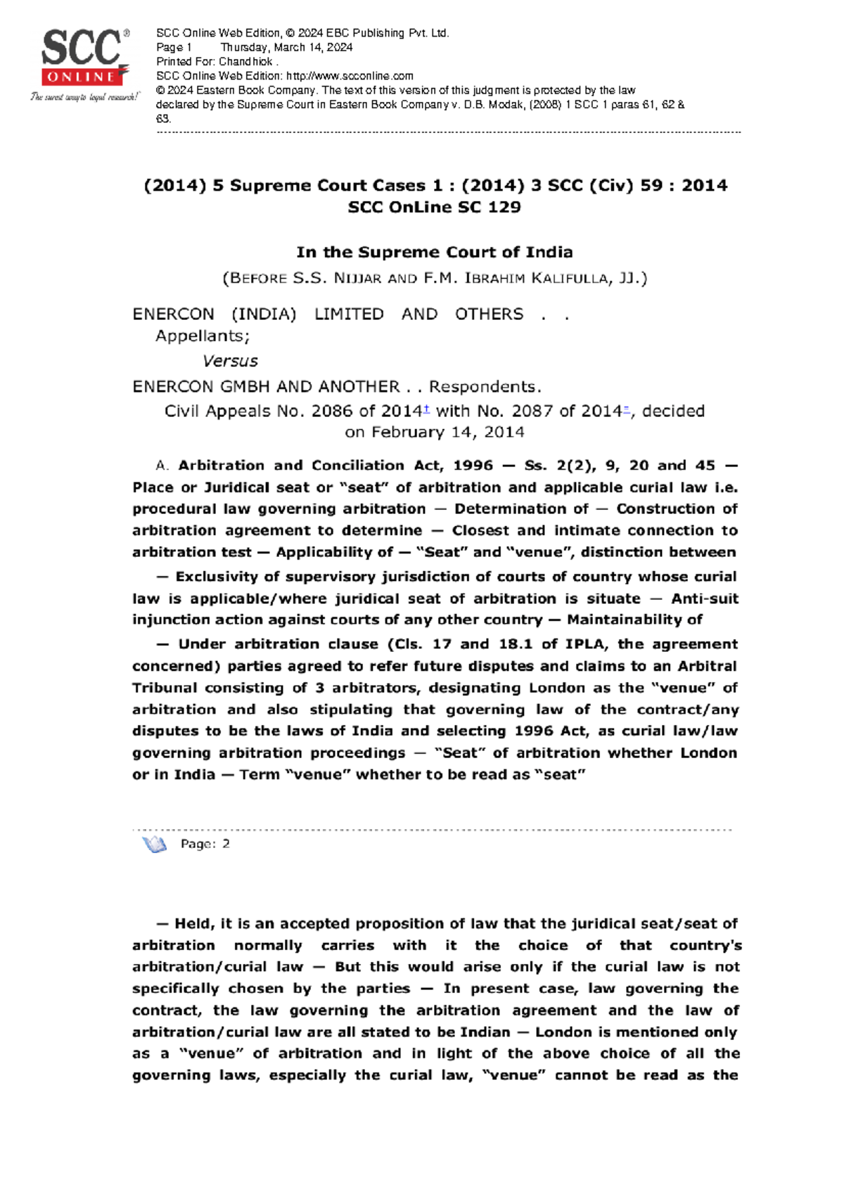 Enrecon - case summary - 63. declared by the Supreme Court in Eastern Book Company v. D. Modak ...