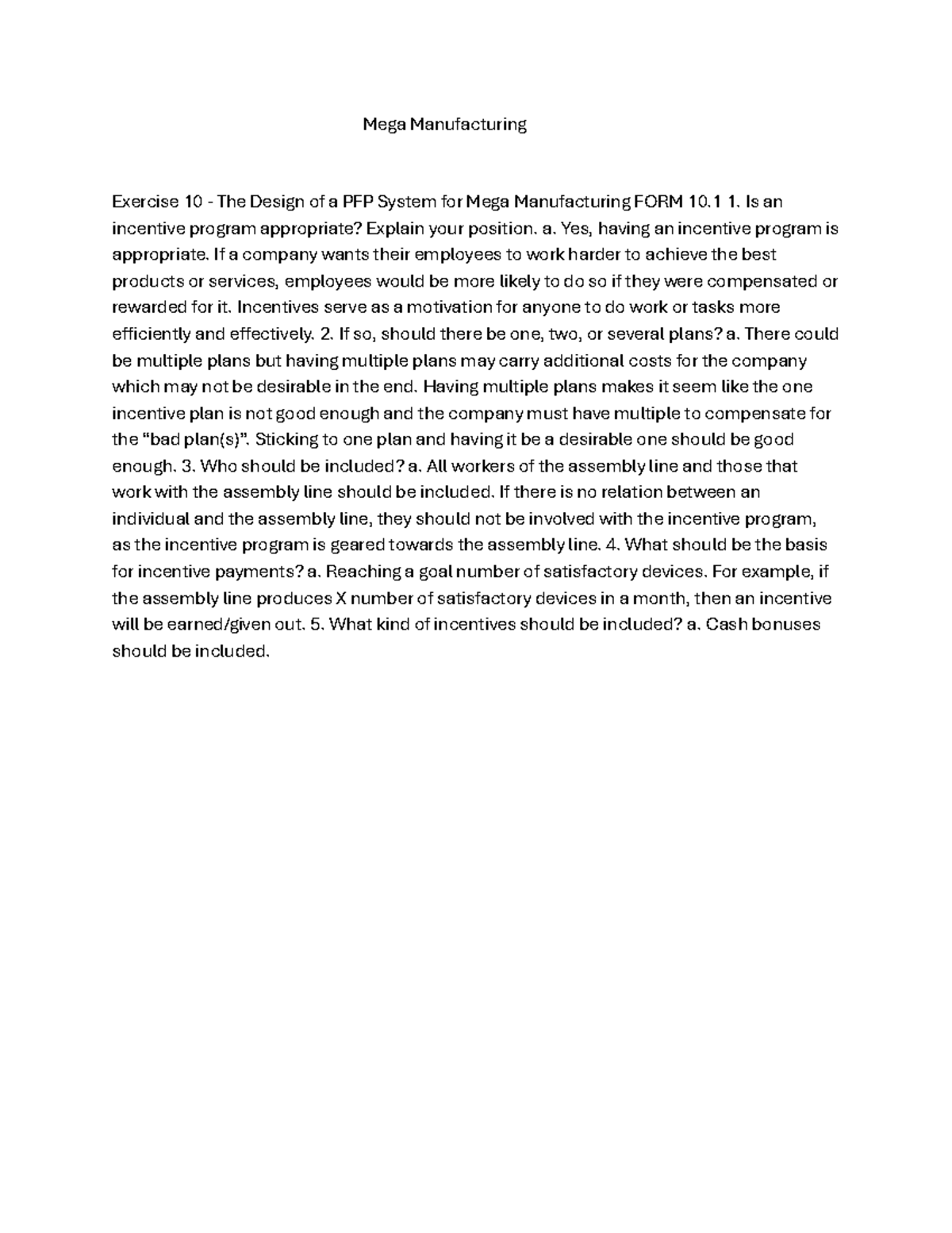 Mega Manufacturing - notes - Mega Manufacturing Exercise 10 - The ...