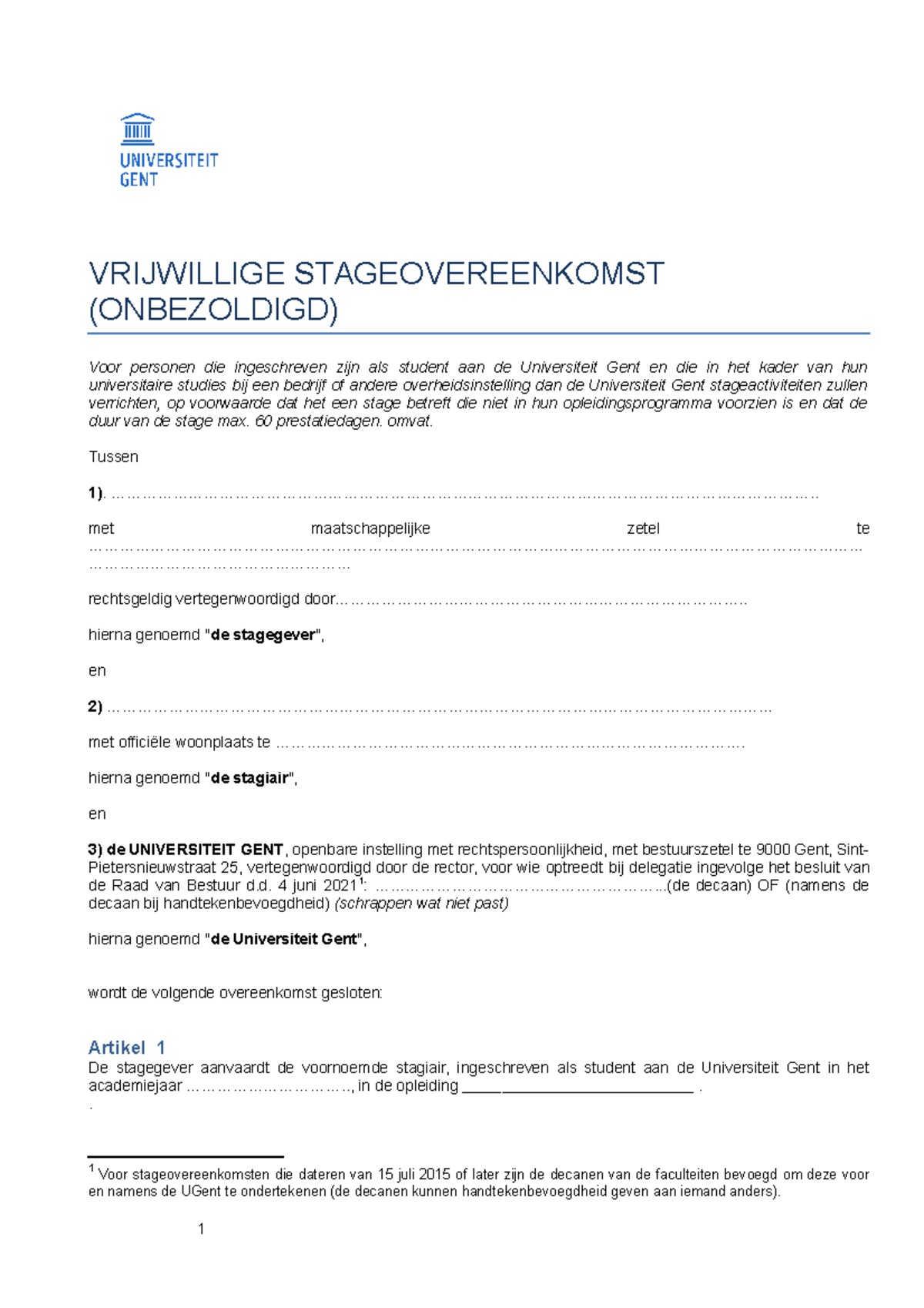 Stageovereenkomst Vrijwillig 09062021 - VRIJWILLIGE STAGEOVEREENKOMST ...