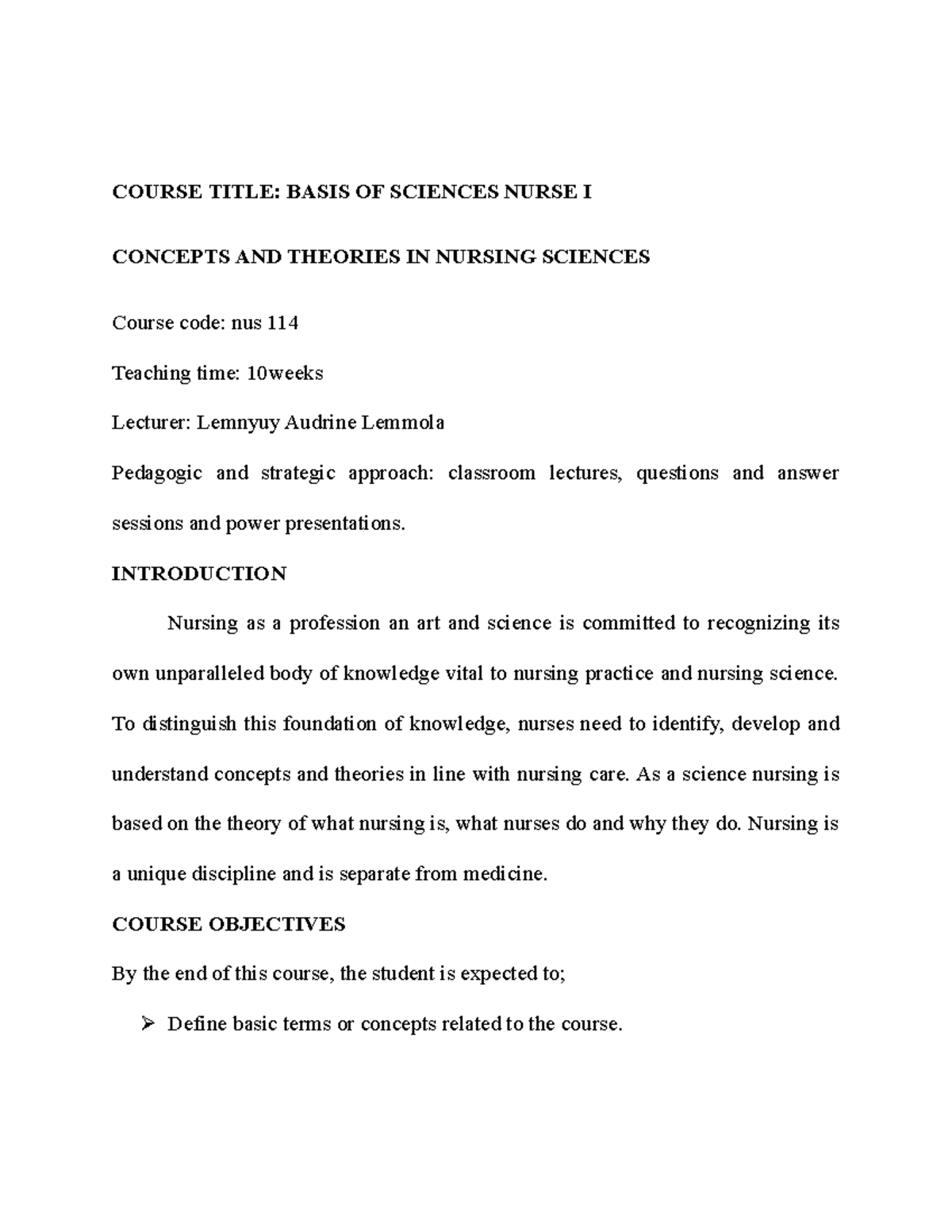 Lecture notes on basis of science nurse part one - COURSE TITLE: BASIS ...