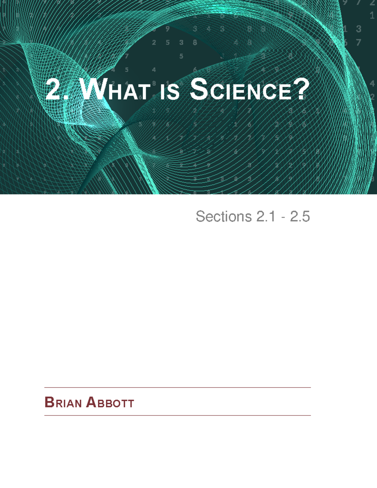 Chapter 2-SBB - what is science? - BRIAn ABBott 2. WHAt Is scIence ...