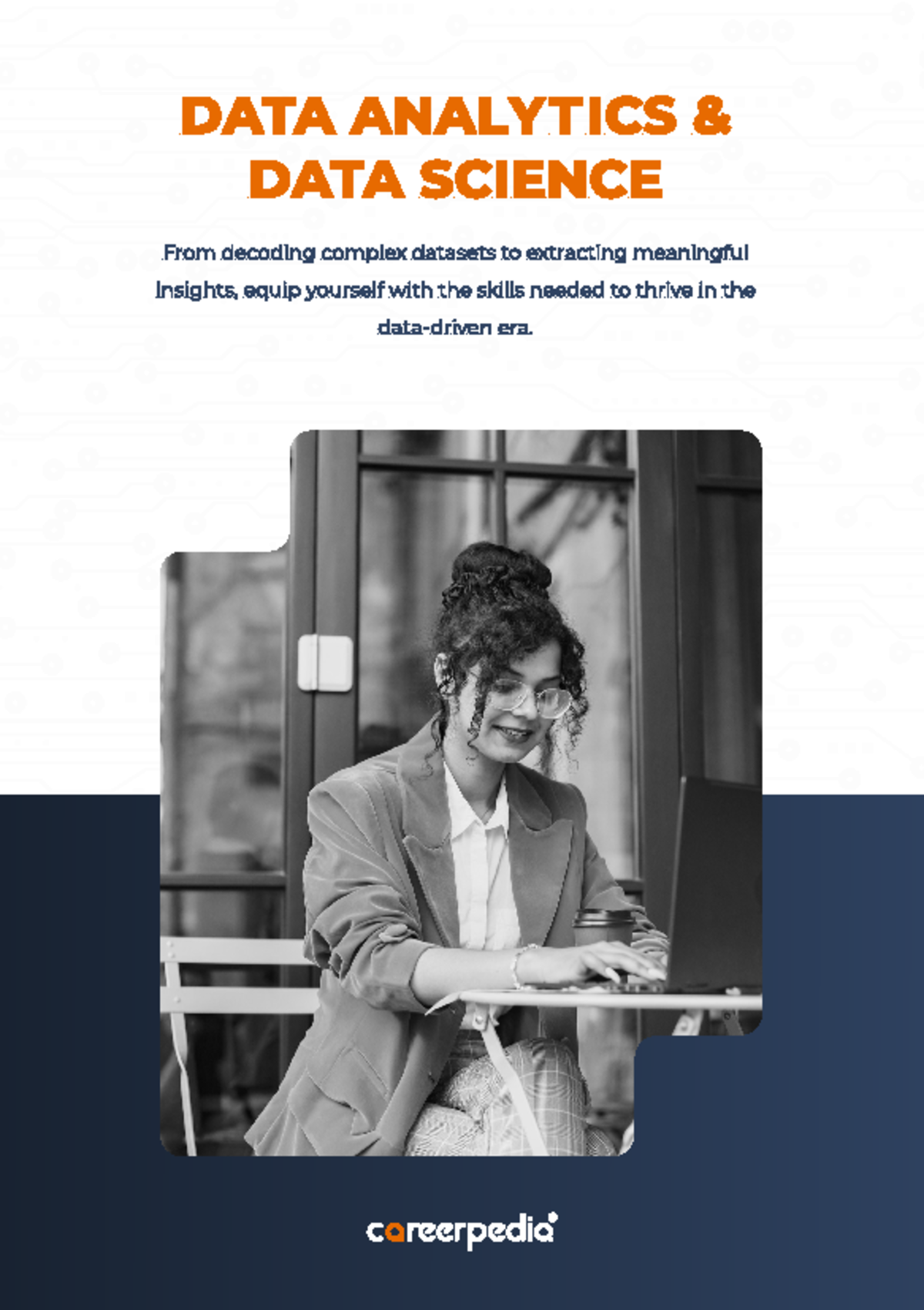 DA & DS - information of da &ds - DATA ANALYTICS & DATA SCIENCE From decoding complex datasets ...