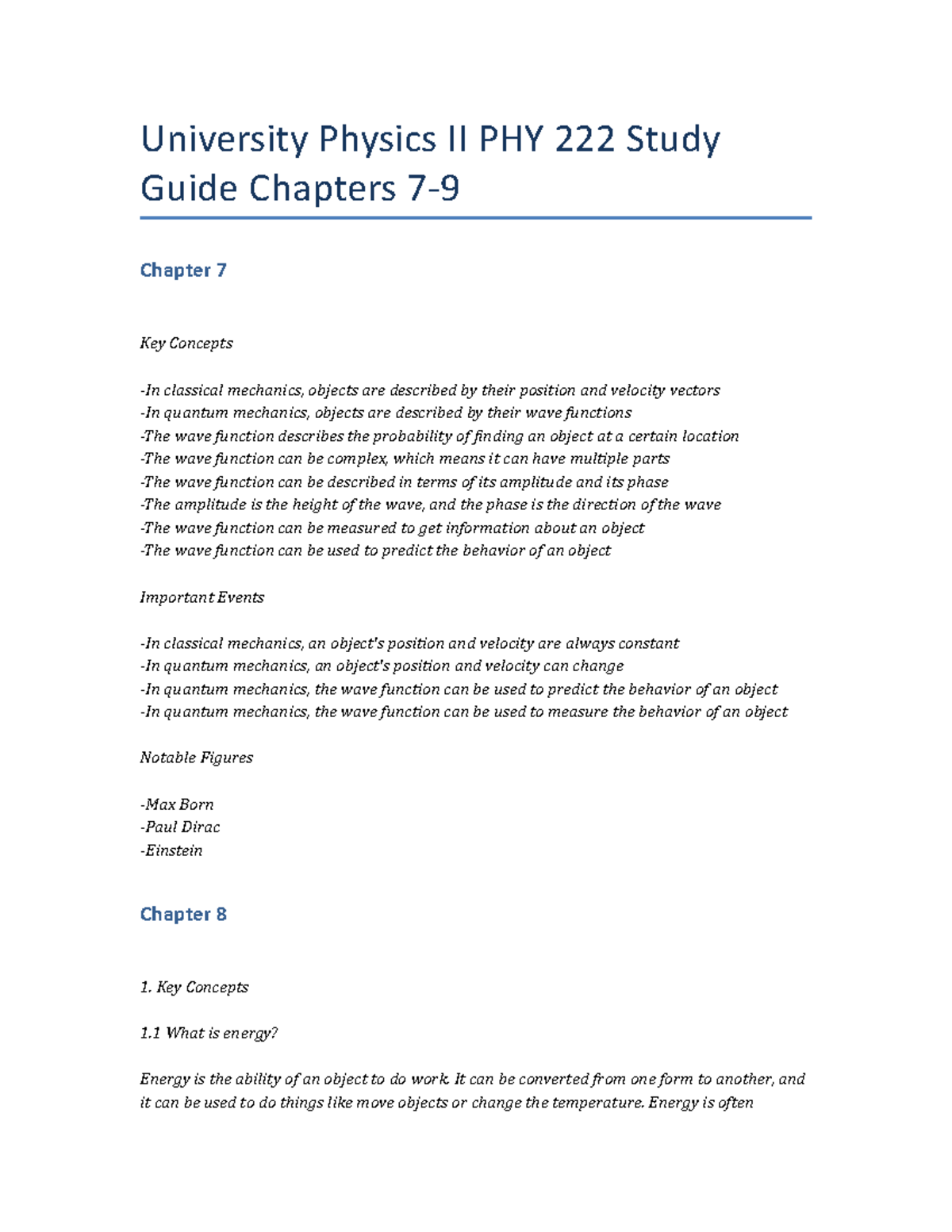 University Physics II PHY 222 Study Guide Chapters 7-9 - It can be ...