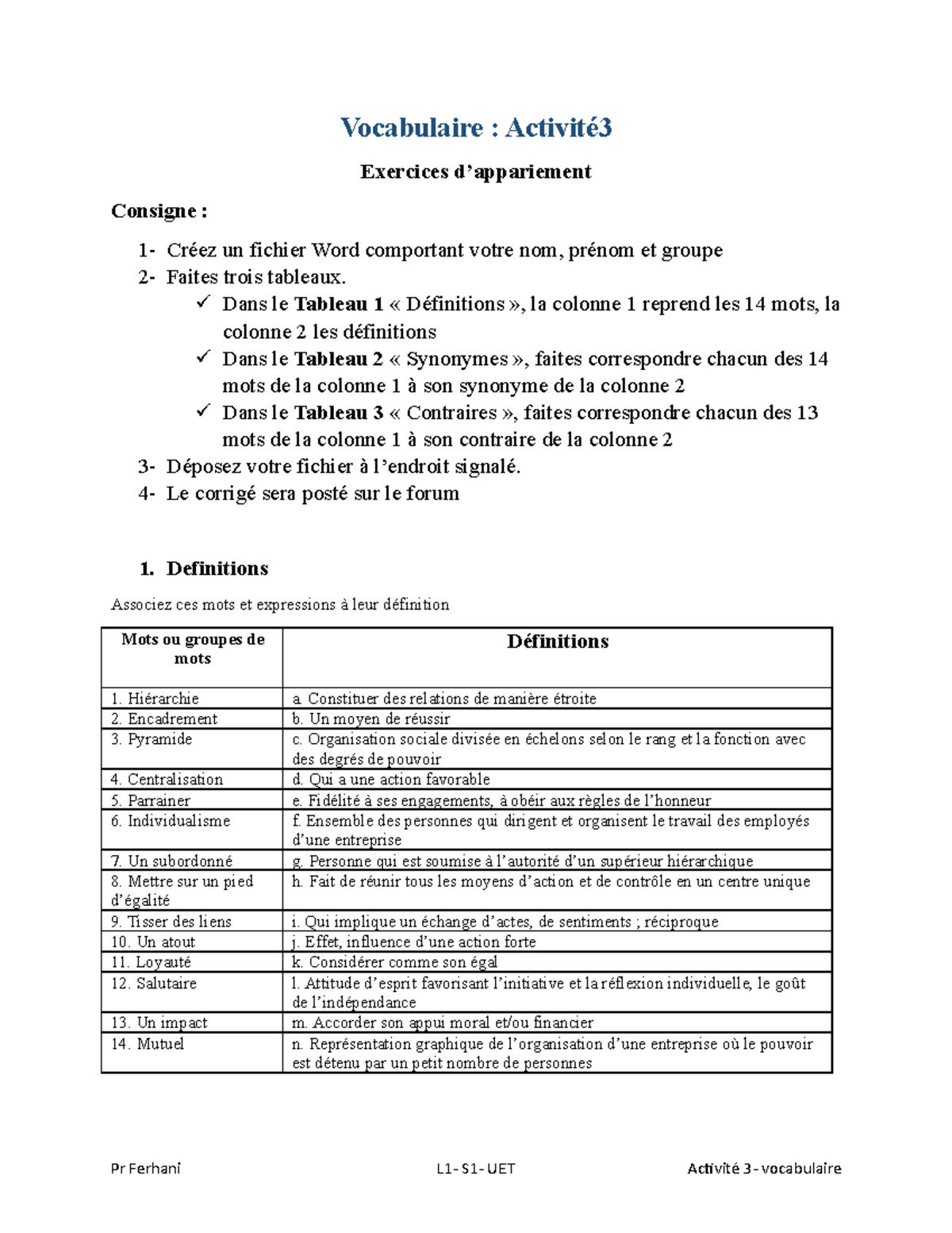 Act 02 consigne - a somution of an activity - Vocabulaire : Activité ...