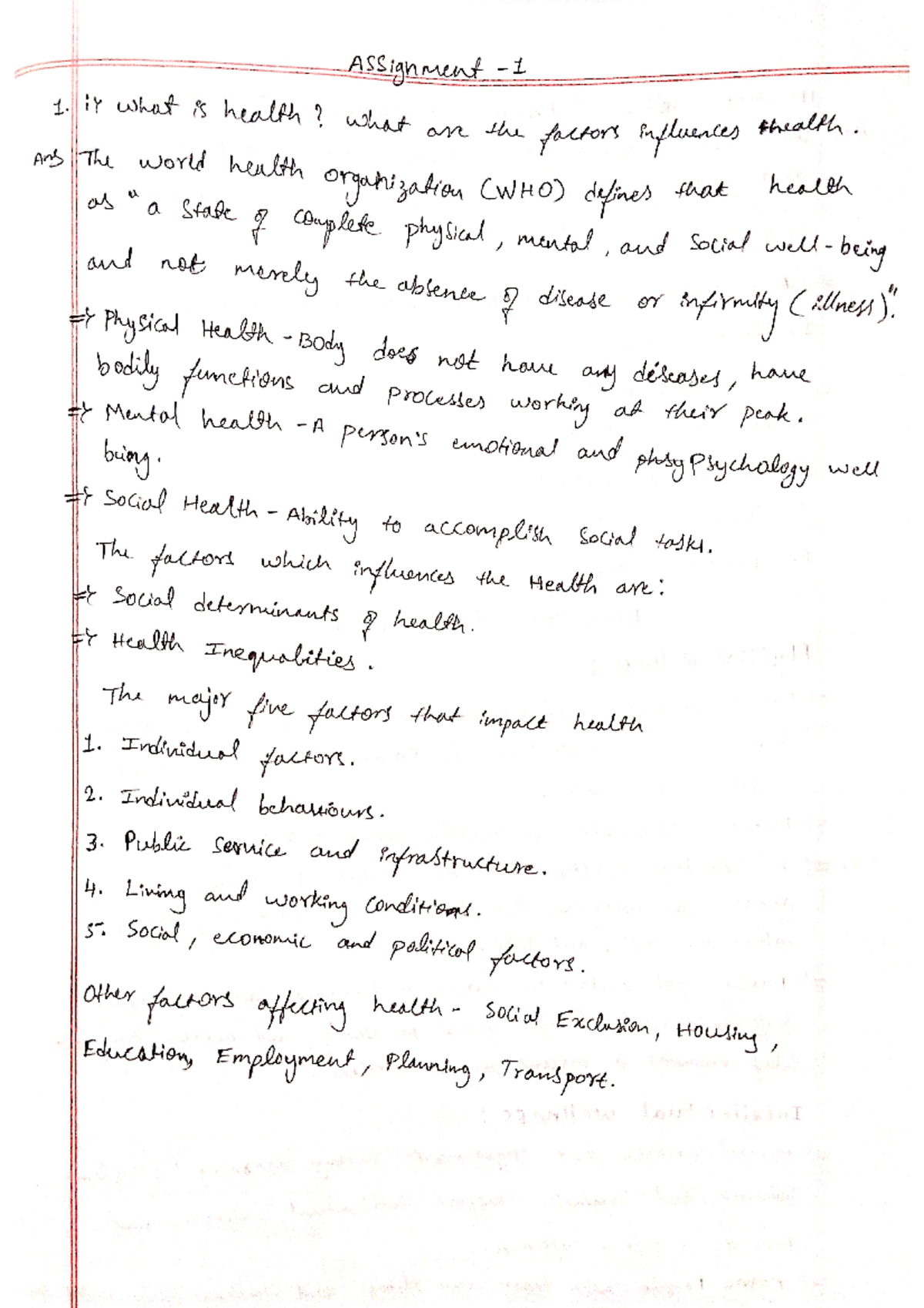 SFH Assignment 1 - Assignment 1. iy what is health ? what are the factors influences Health Ans ...