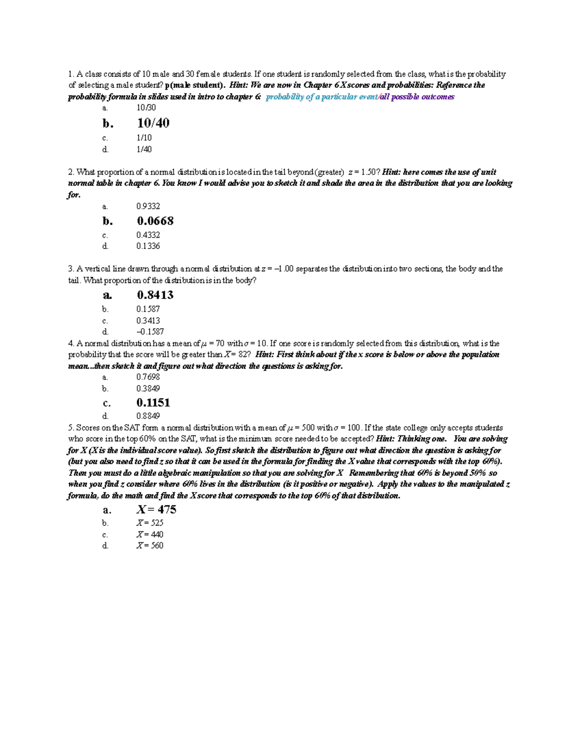 PSY HW 4 - Homework Assignment - A class consists of 10 male and 30 female students. If one ...
