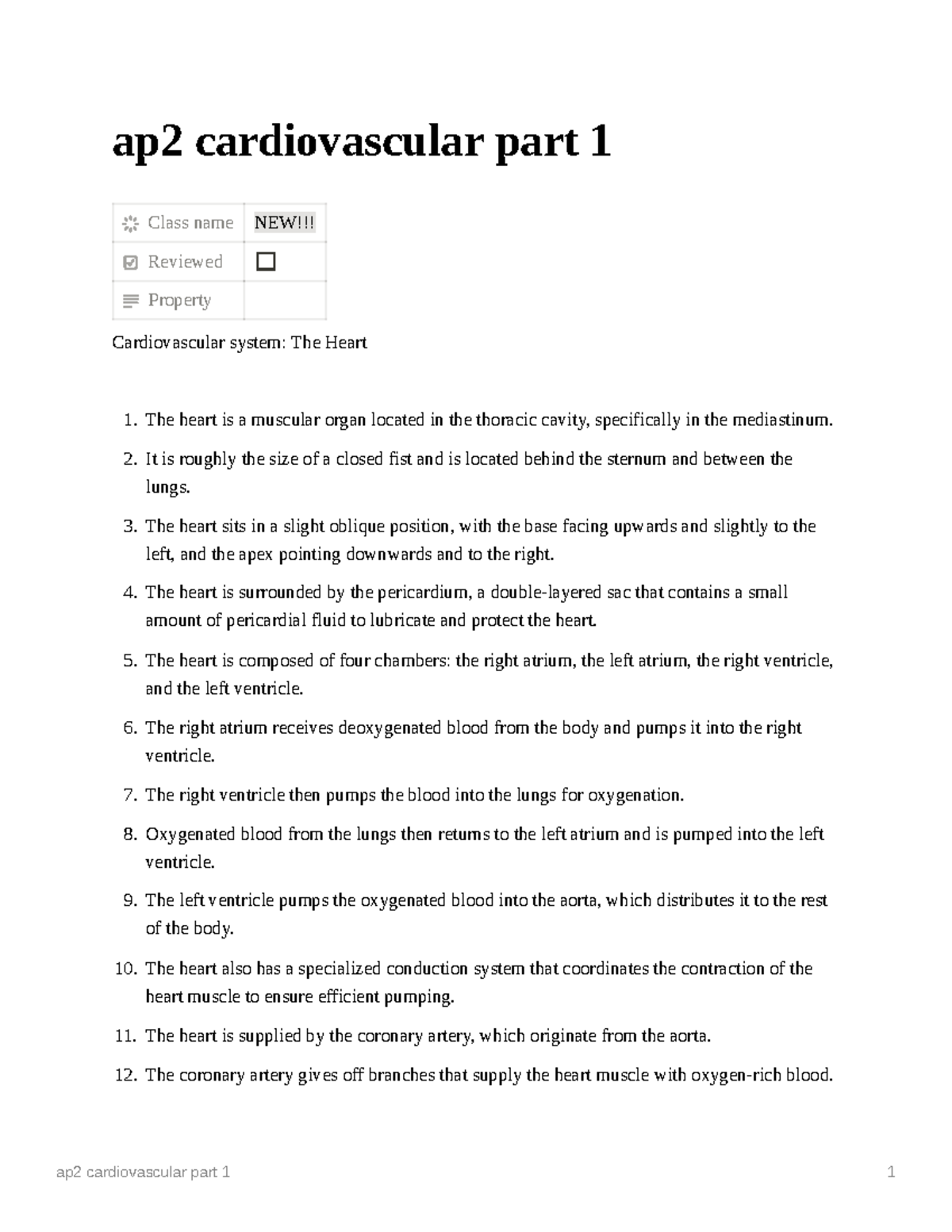 Ap2 cardiovascular part 1 - It is roughly the size of a closed fist and ...