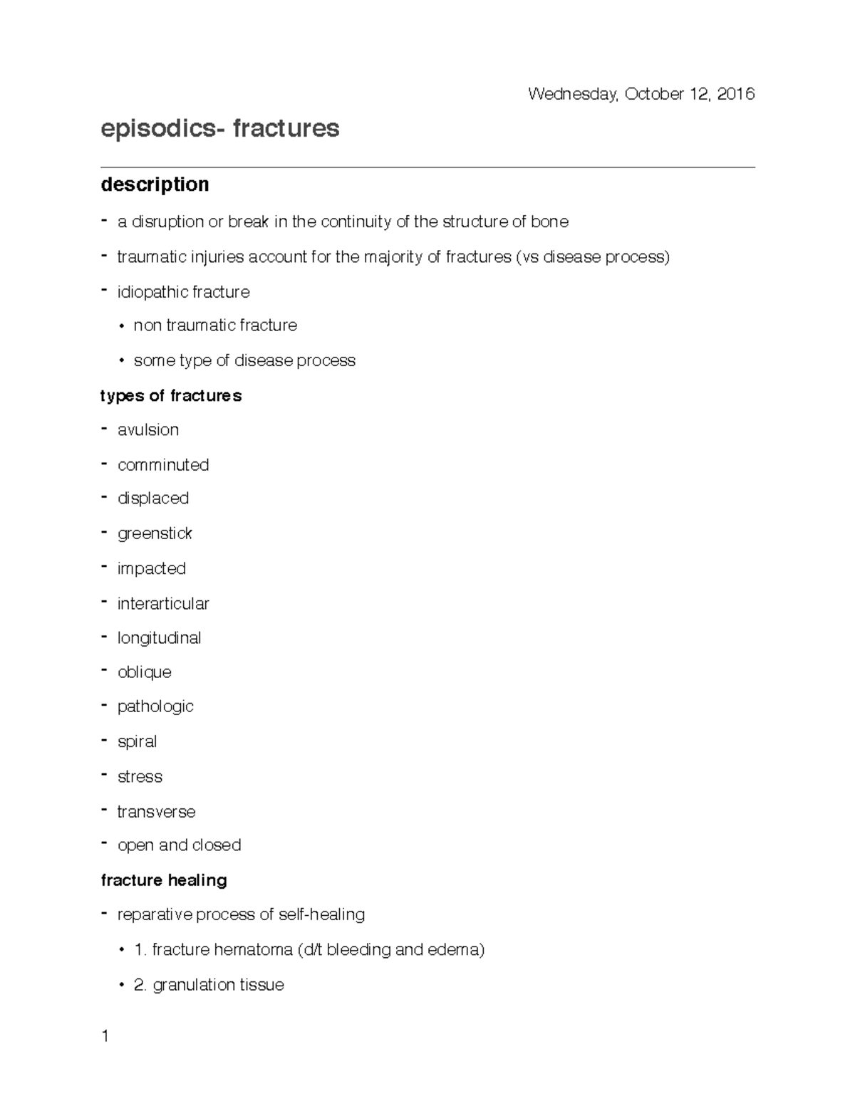 Fracture notes - Dr. Rickeard - Wednesday, October 12, 2016 fractures ...