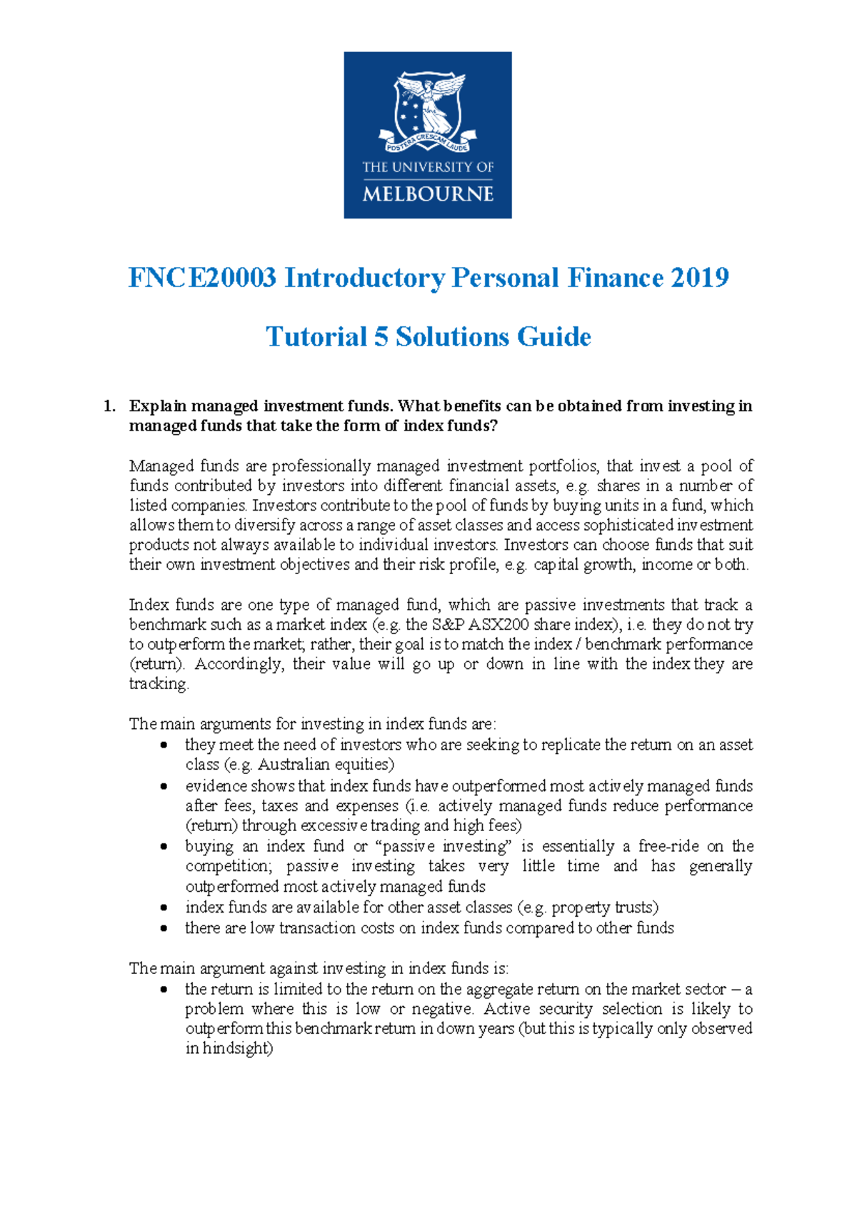 FNCE2000 3 IPF Tutorial 5 2019 Solutions Guide - FNCE20003 Introductory ...