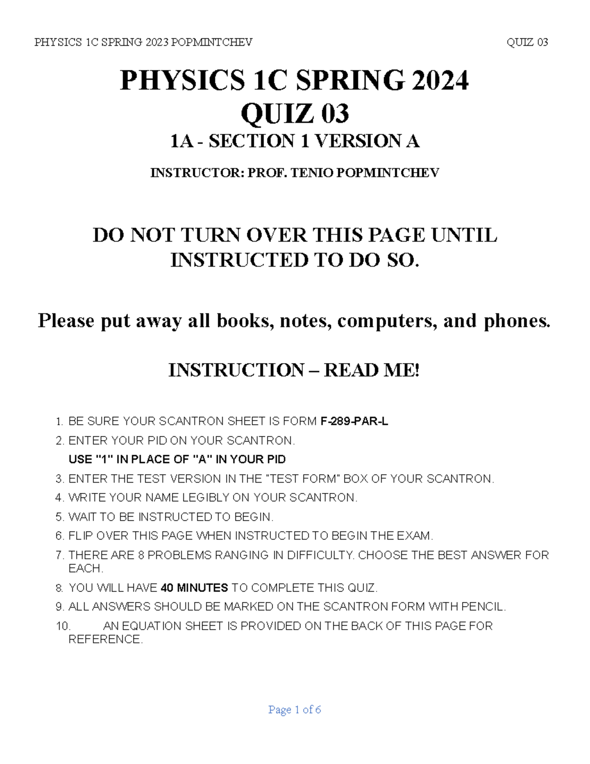 Popmintchev 1C Spring 2024 Quiz 03 ver 1A sol - PHYSICS 1C SPRING 2024 ...