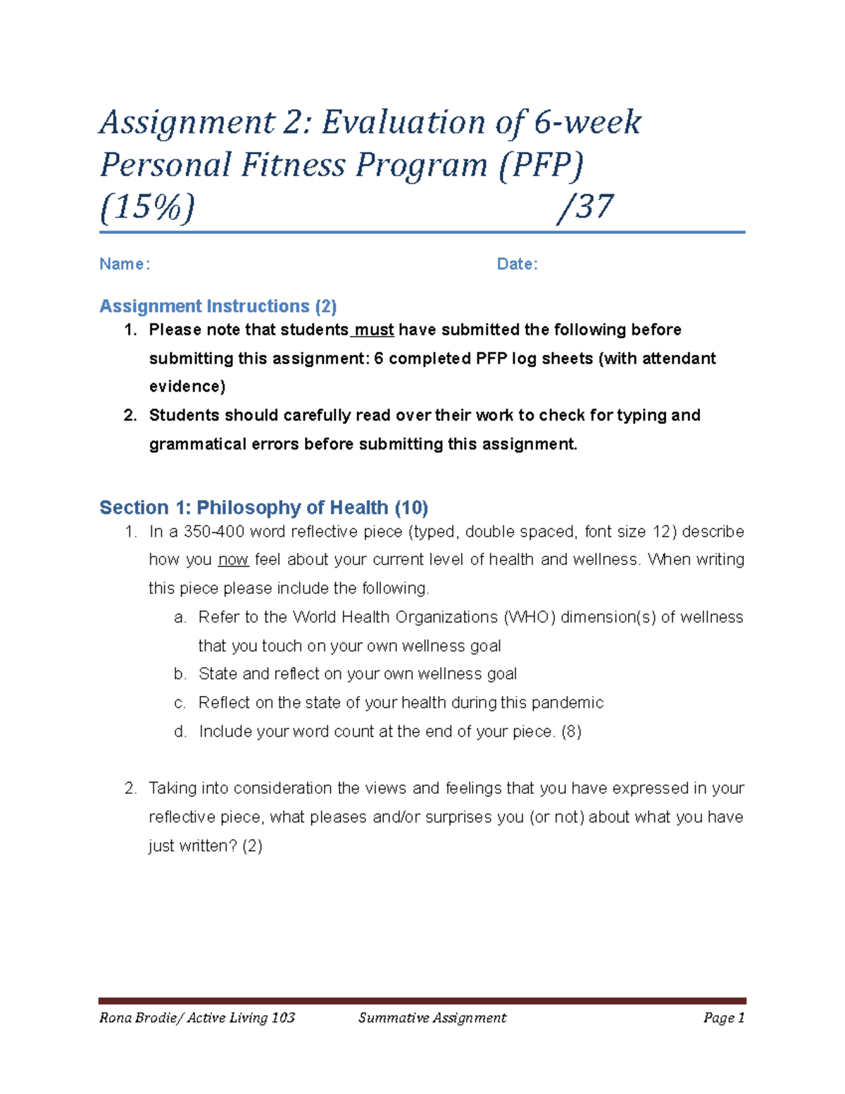 Assignment 2 Evaluation of PFP F2021 - Assignment 2: Evaluation of 6 ...