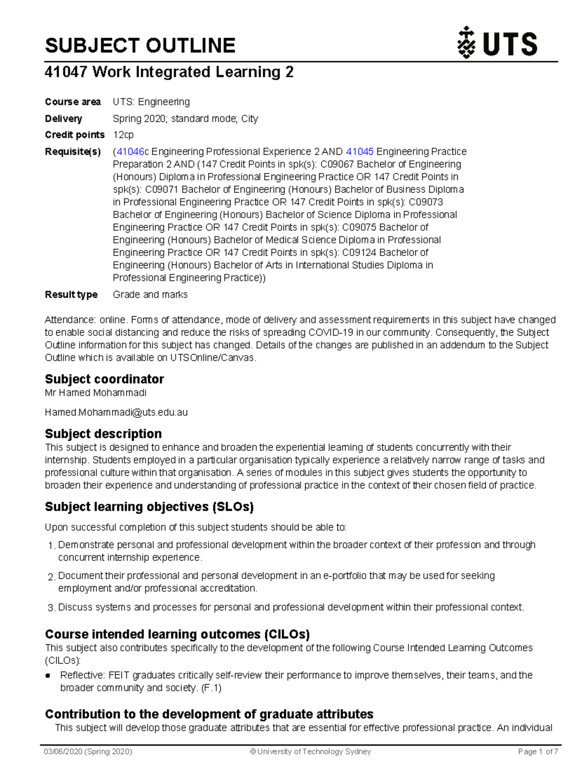 Subject Outline Spring 2020 - SUBJECT OUTLINE 41047 Work Integrated ...