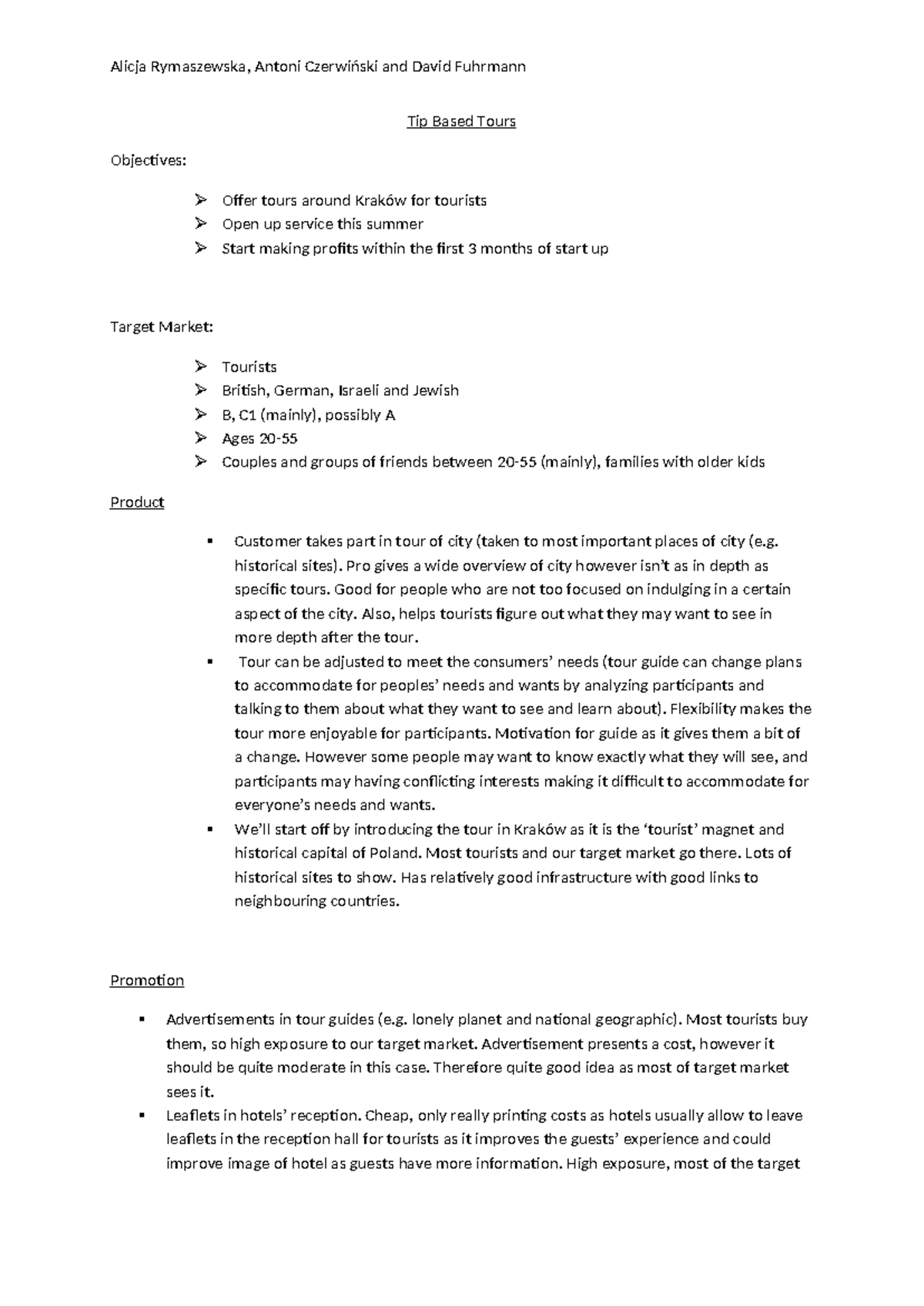 Tip based tours - a level - Tip Based Tours Objectives: Offer tours around Kraków for tourists ...