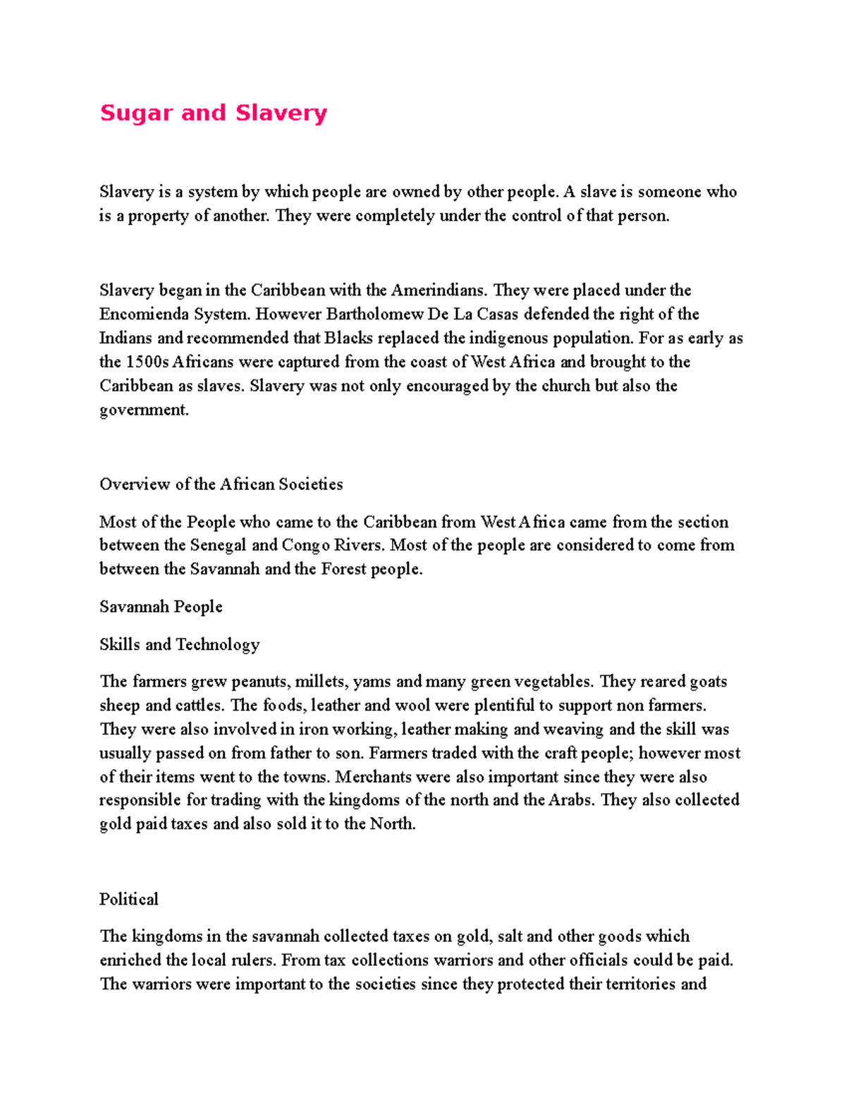 Sugar and Slavery Core - Notes - Sugar and Slavery Slavery is a system ...