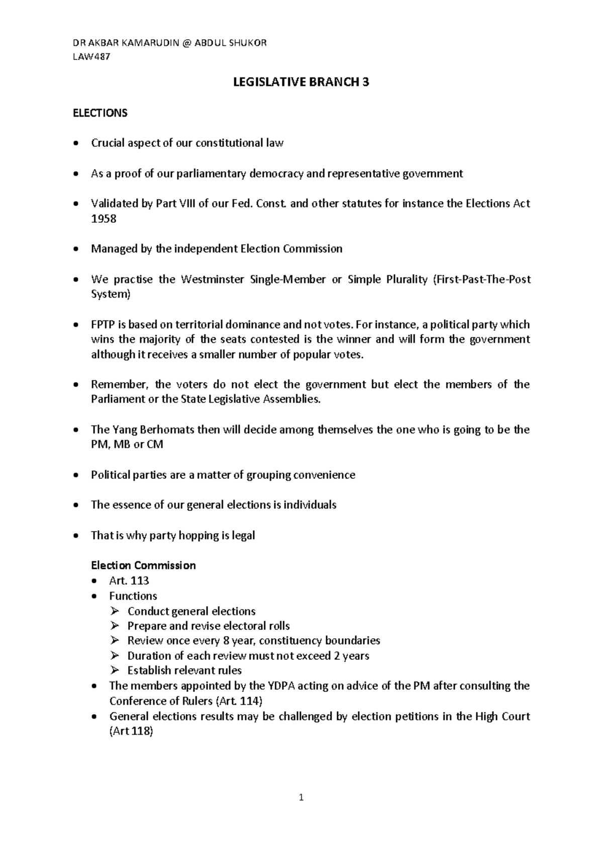 Law 487 Notes Legislative branch 3 - DR AKBAR KAMARUDIN @ ABDUL SHUKOR ...