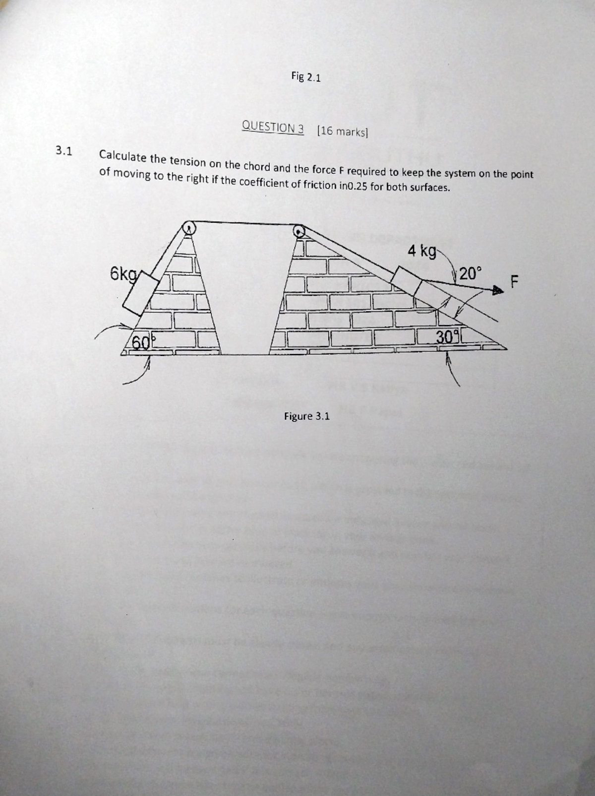 Mechanics S1 test 2 2024 - Fig 2. QUESTION 3 ( marks] Calculate the ...