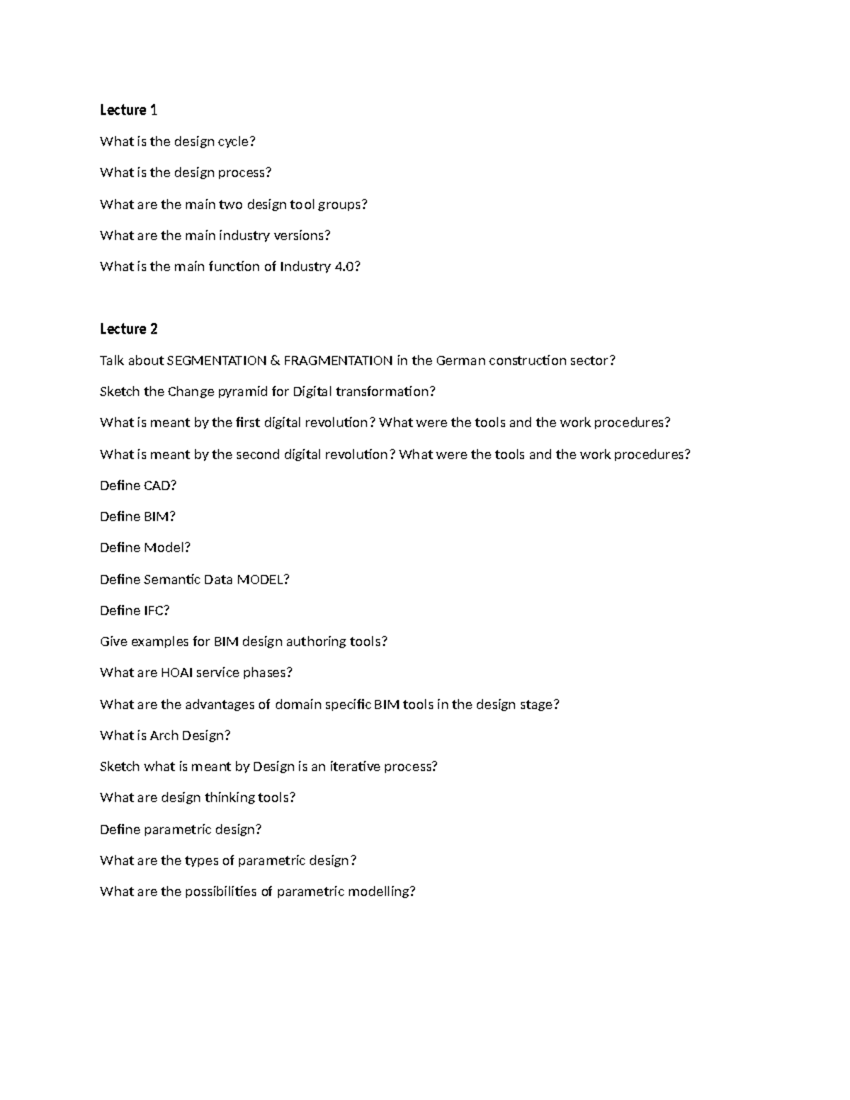 Exam q&A - Zusammenfassung Computational Design in Architecture - Lecture 1 What is the design ...