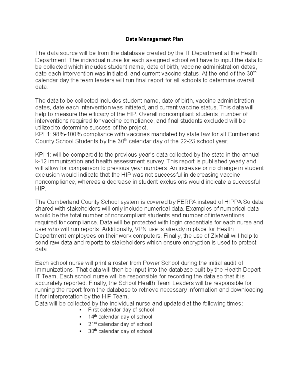 Data Management Plan - assignment - Data Management Plan The data ...