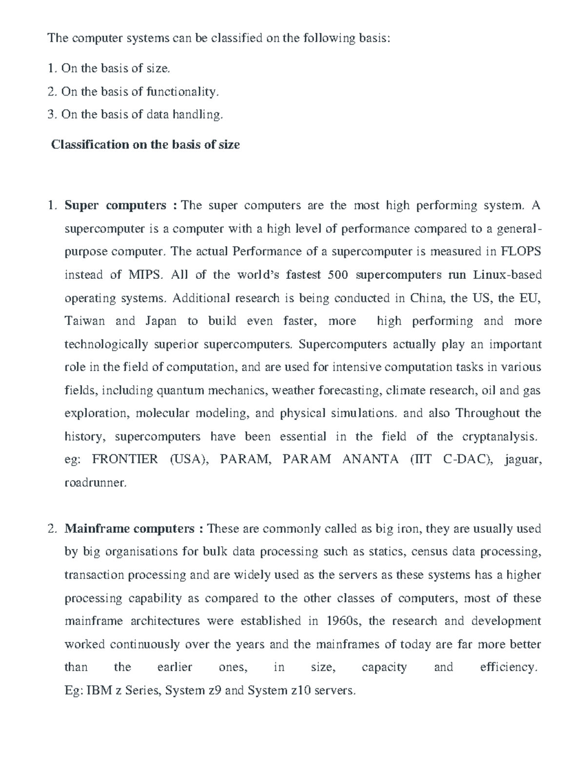 Computer systems classifications - The computer systems can be classified on the following basis ...