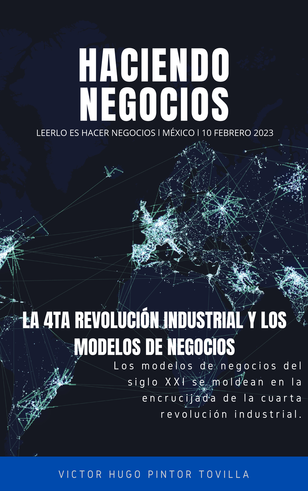Haciendo Negocios Resumen Ai L O S M O D E L O S D E N E G O C I O S D E L S I G L O X X I S 