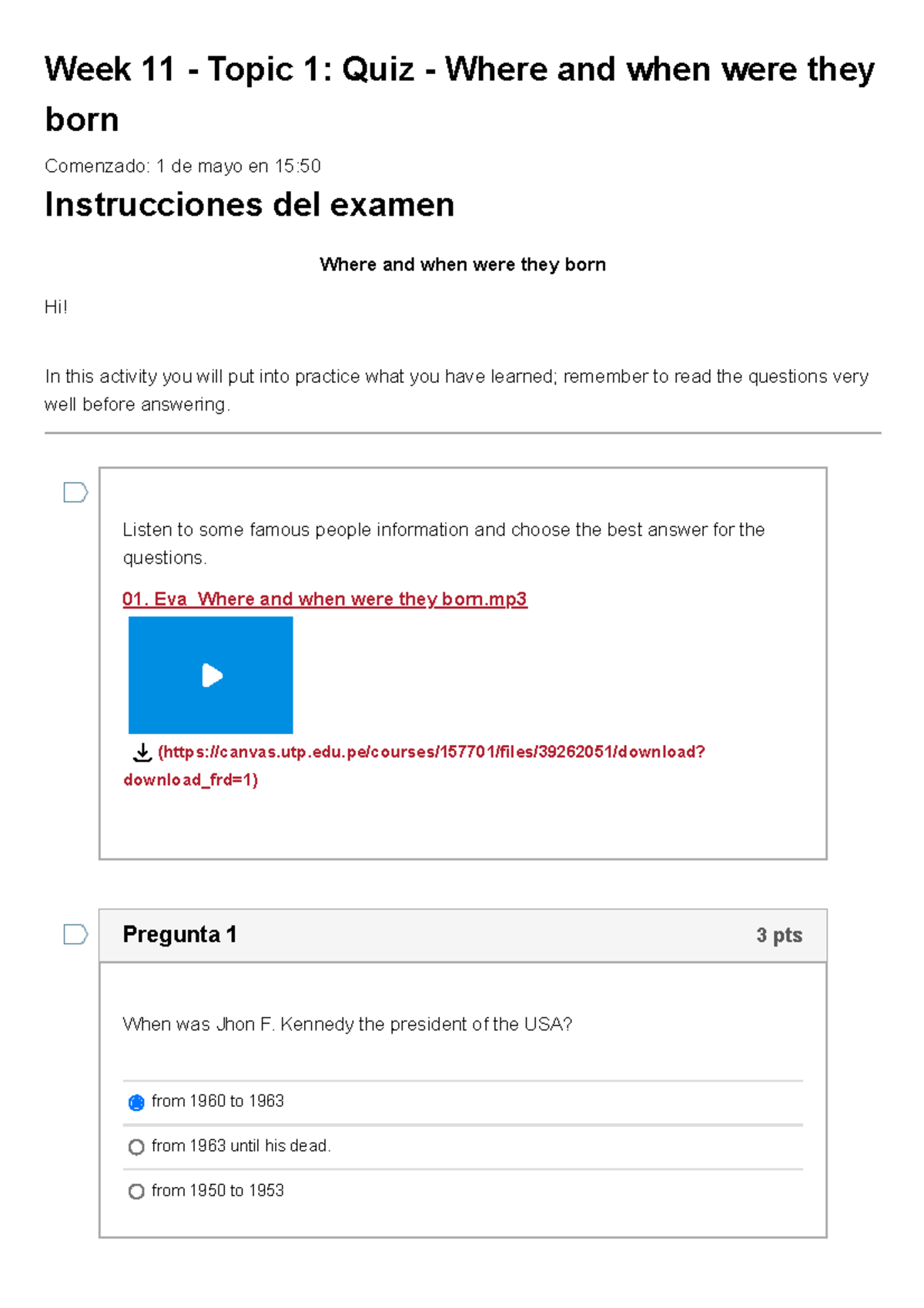Examen Week 11 - Topic 1 Quiz - Where and when were they born - Week 11 ...