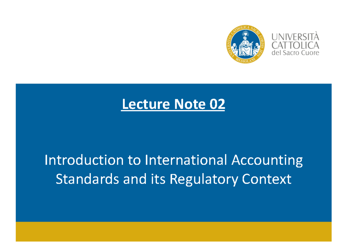 Anno 2 Lecture Note 02. teoria - Lecture Note 02 Introduction to International Accounting ...