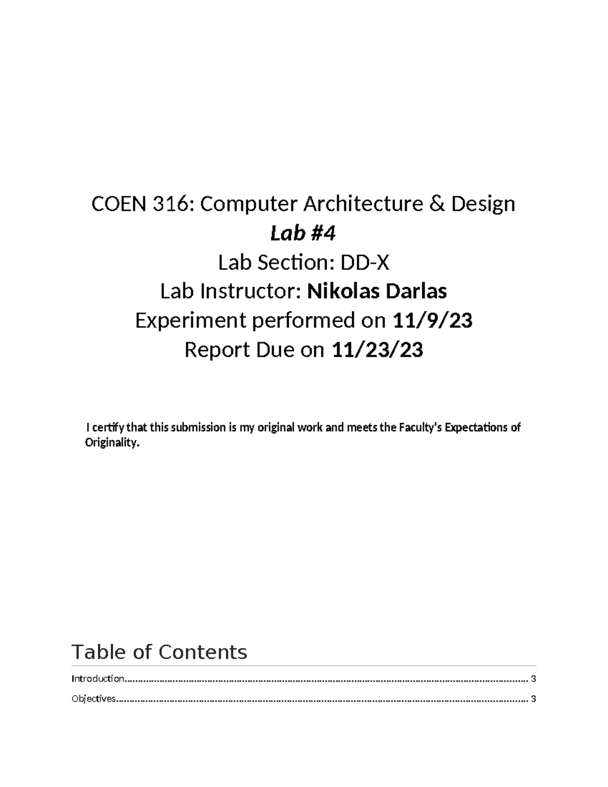 COEN 316-Lab4 Report - COEN 316: Computer Architecture & Design Lab Lab Section: DD-X Lab - Studocu
