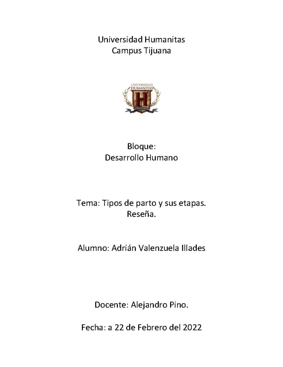Tiposde Parto ReseñA - Universidad Humanitas Campus Tijuana Bloque: Desarrollo Humano Tema ...