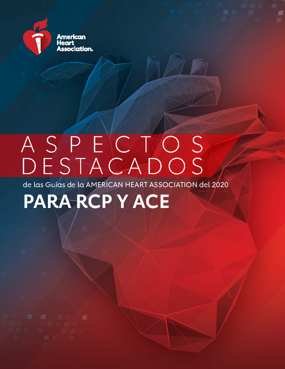 LIBRO RCP 2020 OFFICAL 2020202020202020 - ASPECTOS DESTACADOS de las Guías de la AMERICAN HEART ...