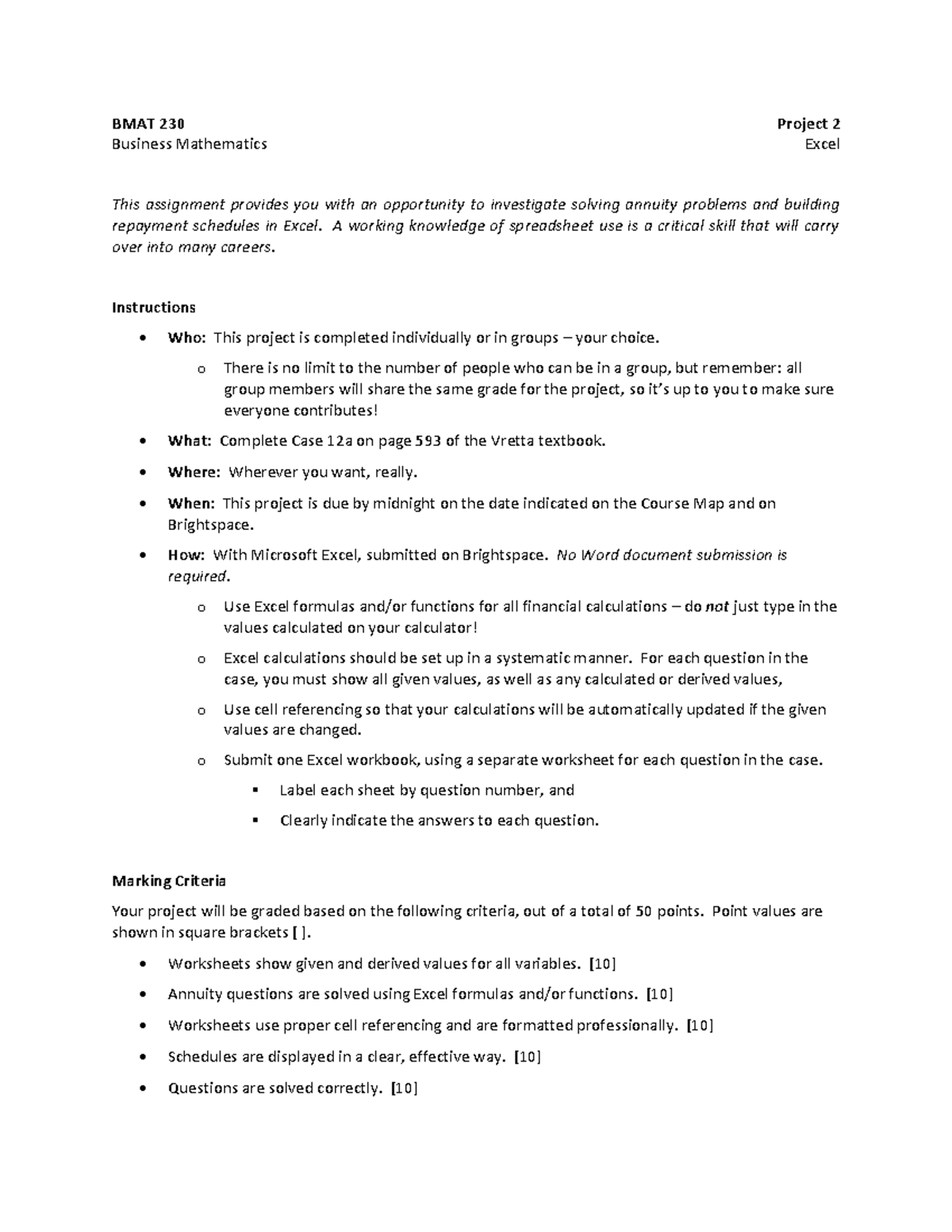 Project 2 - Excel v2.2 - khjuguh - BMAT 230 Project 2 Business Mathematics Excel This assignment ...