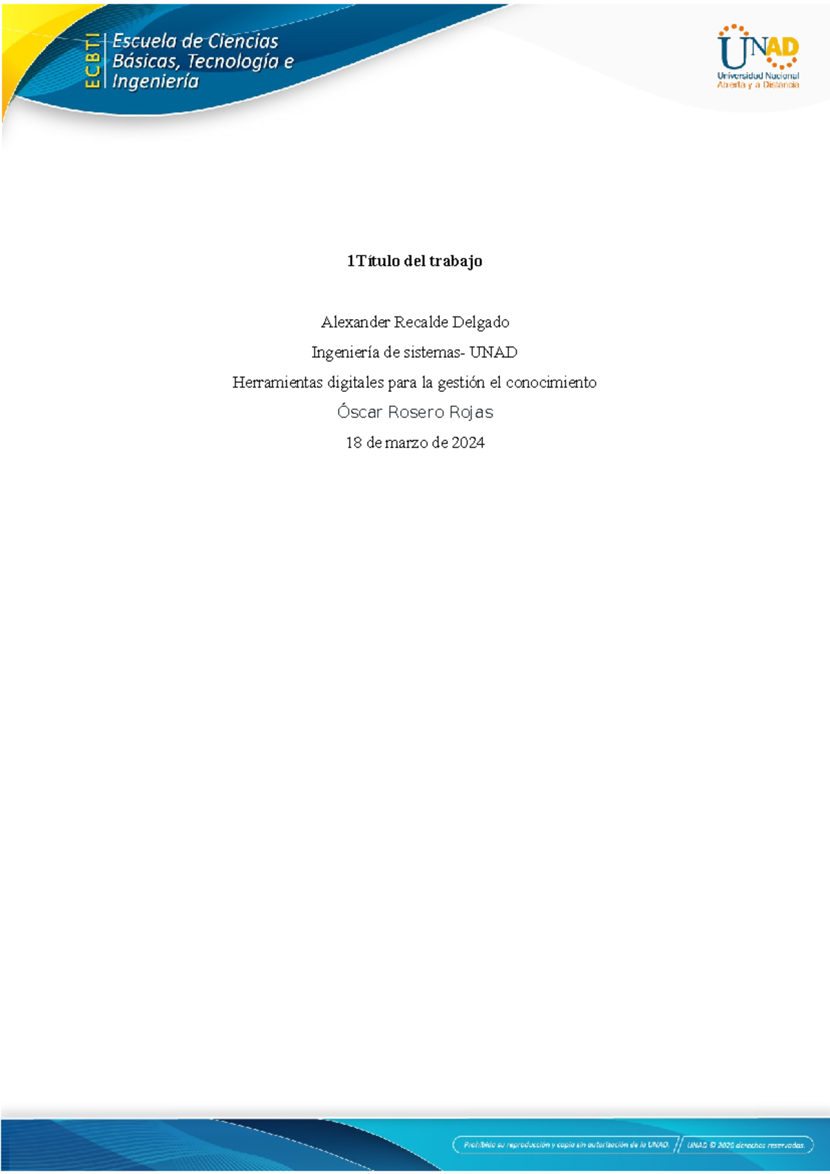 Anexo 2 Formato entrega Tarea 2 - 1 Título del trabajo Alexander ...