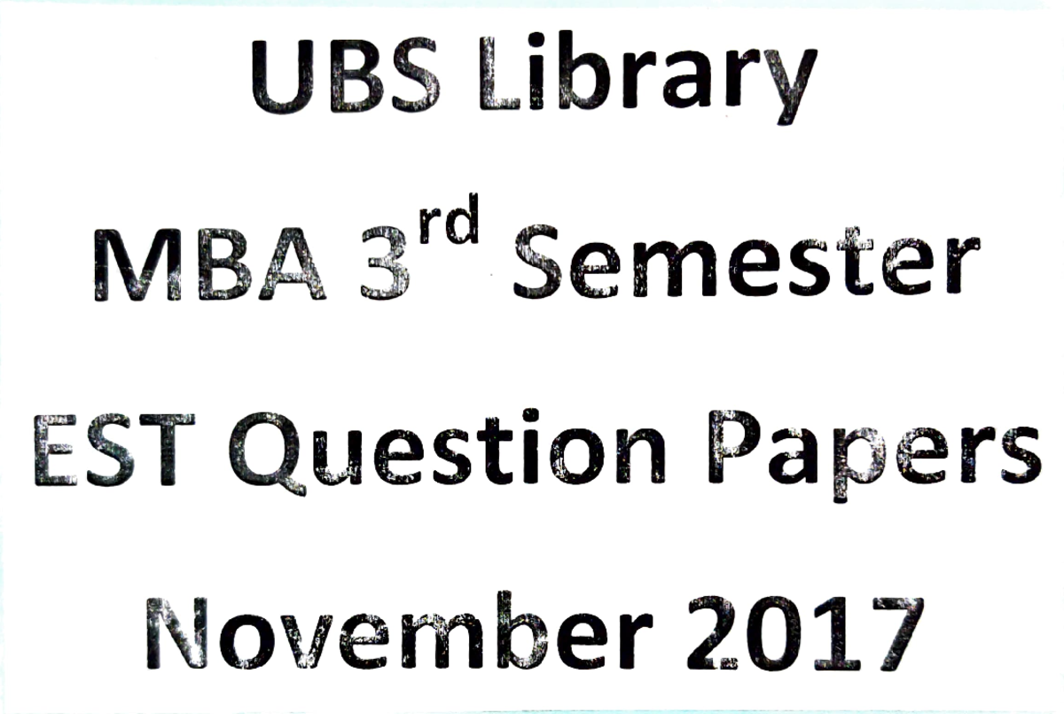 MBA S3 EST 2017 - Important questions - UBS Library MBA 3 rd Semester ...
