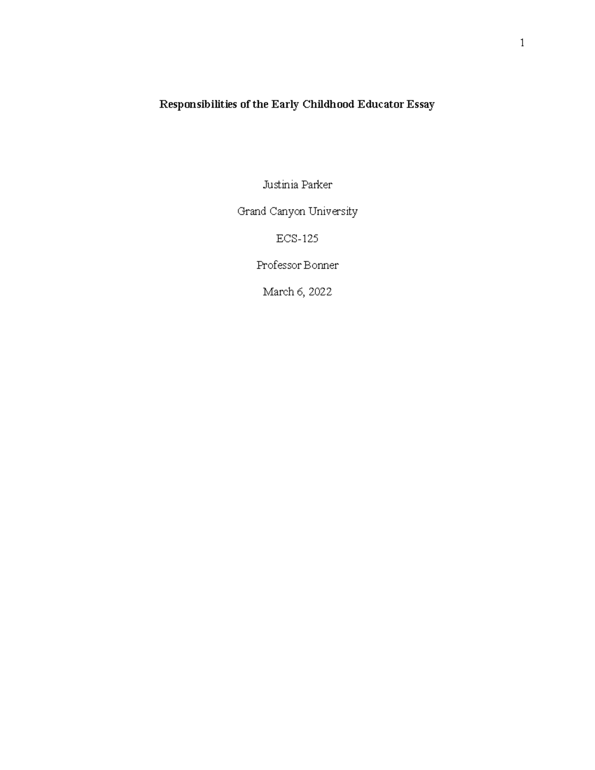 ECS-125 Responsibilities of an Educator Essay - Responsibilities of the Early Childhood Educator ...