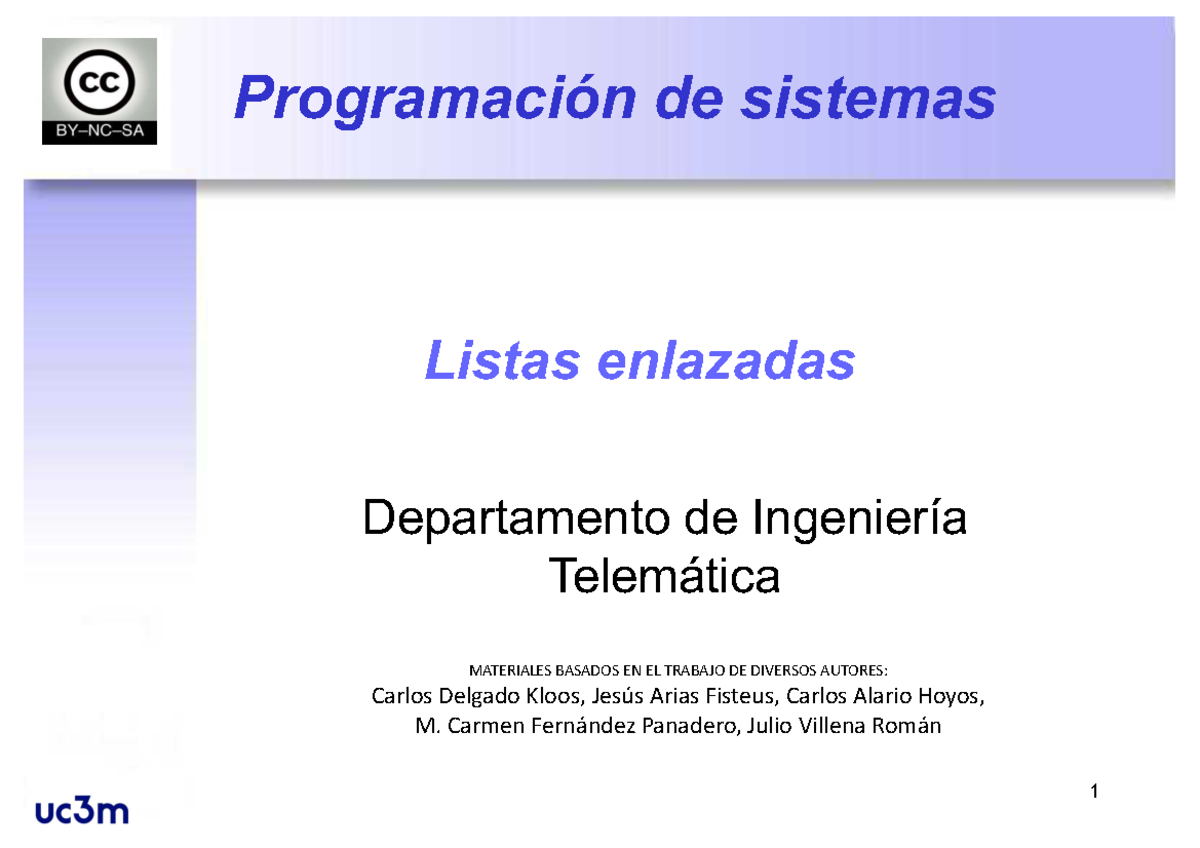 5. Listas - Departamento de Ingeniería Telemática Listas enlazadas ...