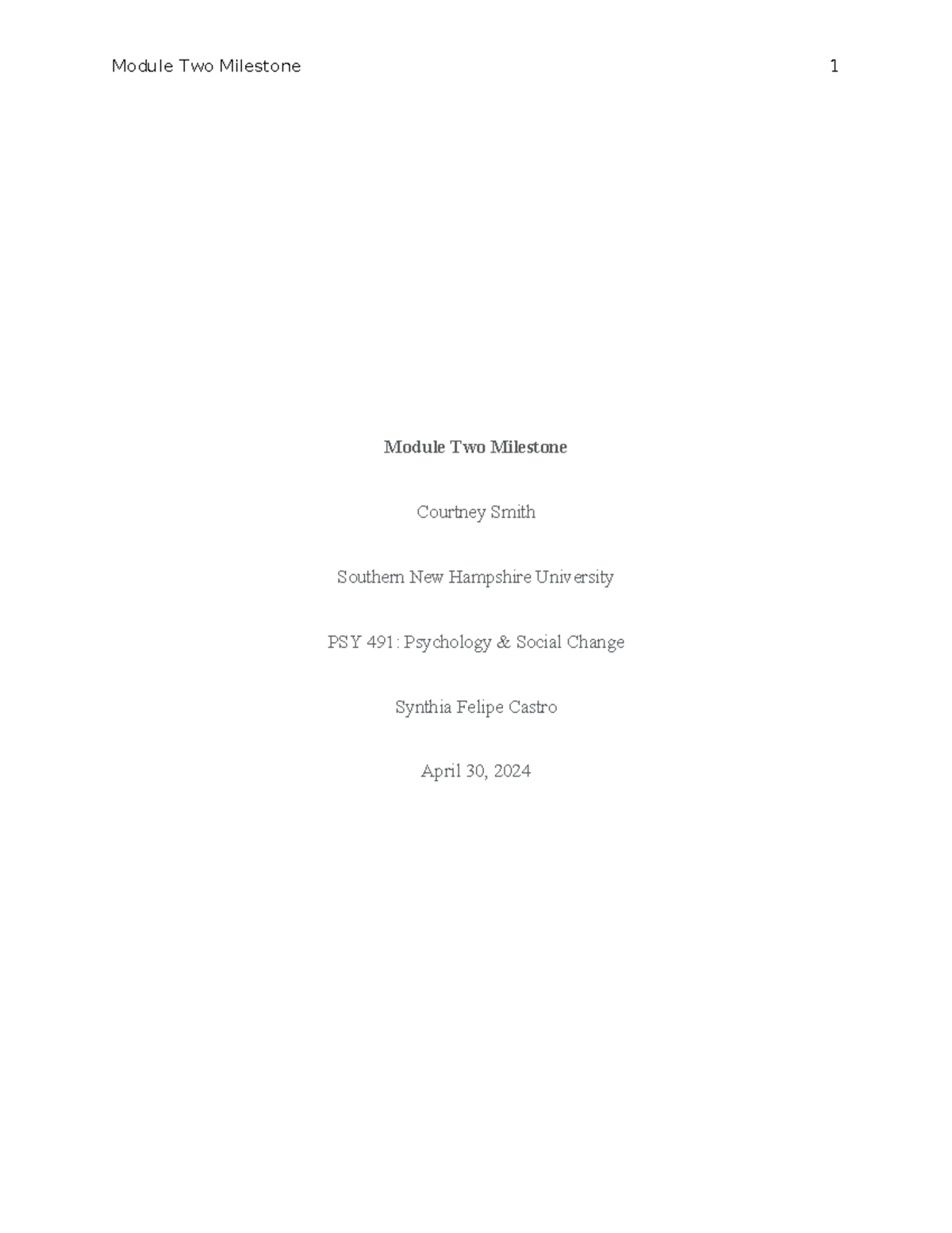 PSY 491 Module Two Milestone - Module Two Milestone Courtney Smith ...
