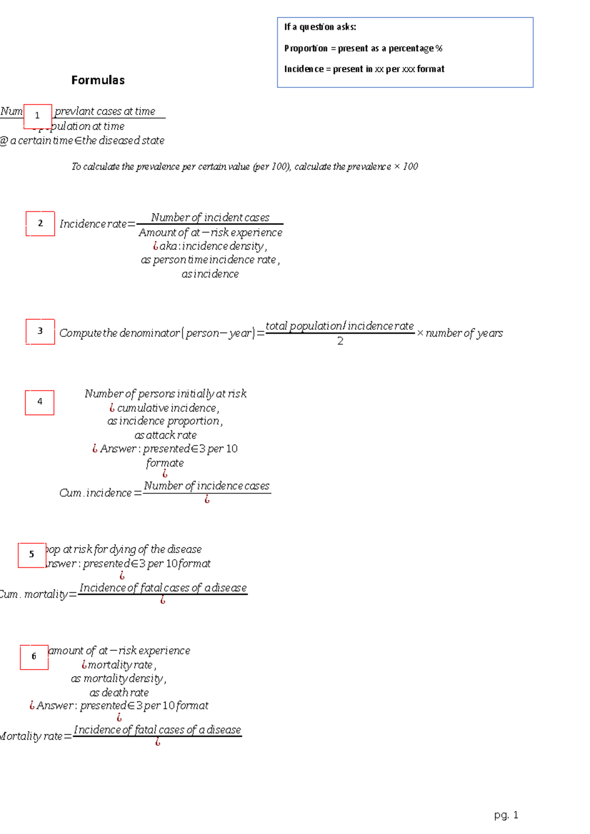2220MED Epidemiology - Formulas - If a question asks: Proportion ...