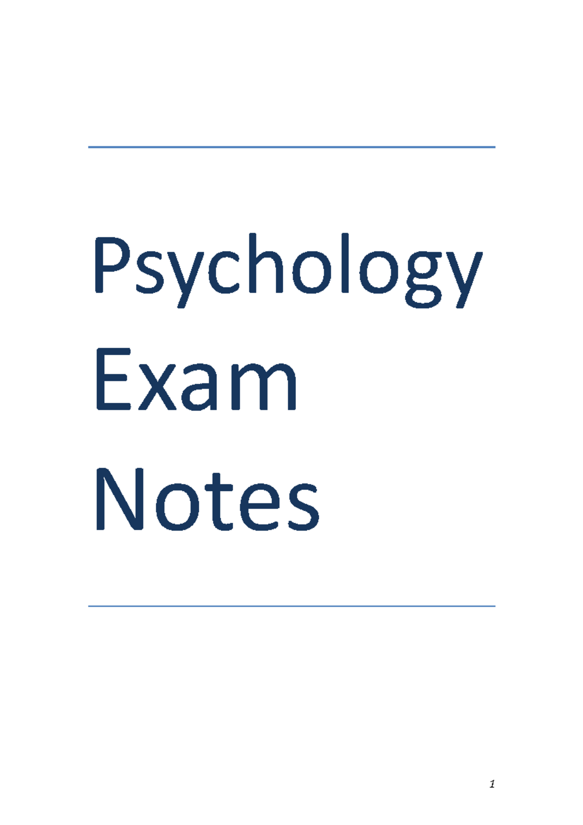 Summary Psychology - Psychology Exam Notes h 1 Topic Page Human ...