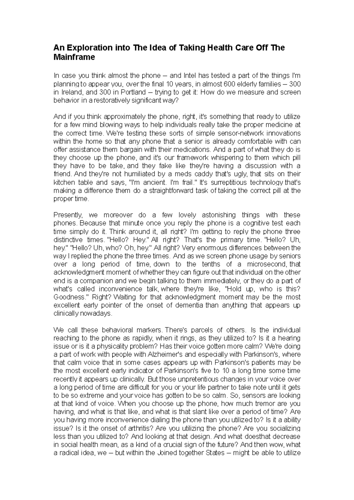 An Exploration into The Idea of Taking Health Care Off The Mainframe ...