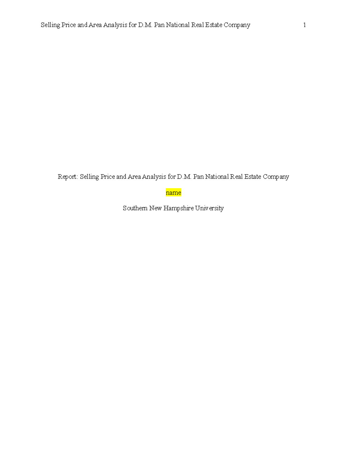 MAT 240 Module Two Assignment - Selling Price and Area Analysis for D ...