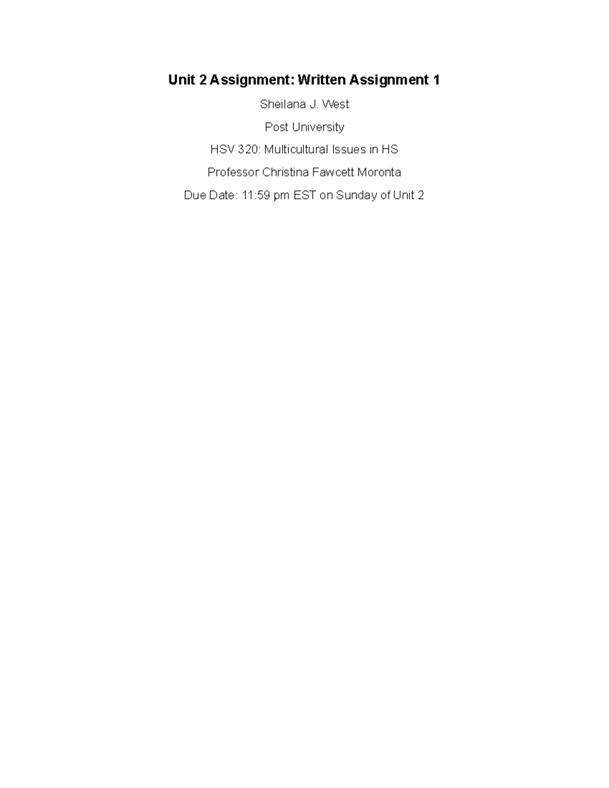 Unit 2 Assignment-Multicultural Issues in HS - Unit 2 Assignment: Written Assignment 1 Sheilana ...