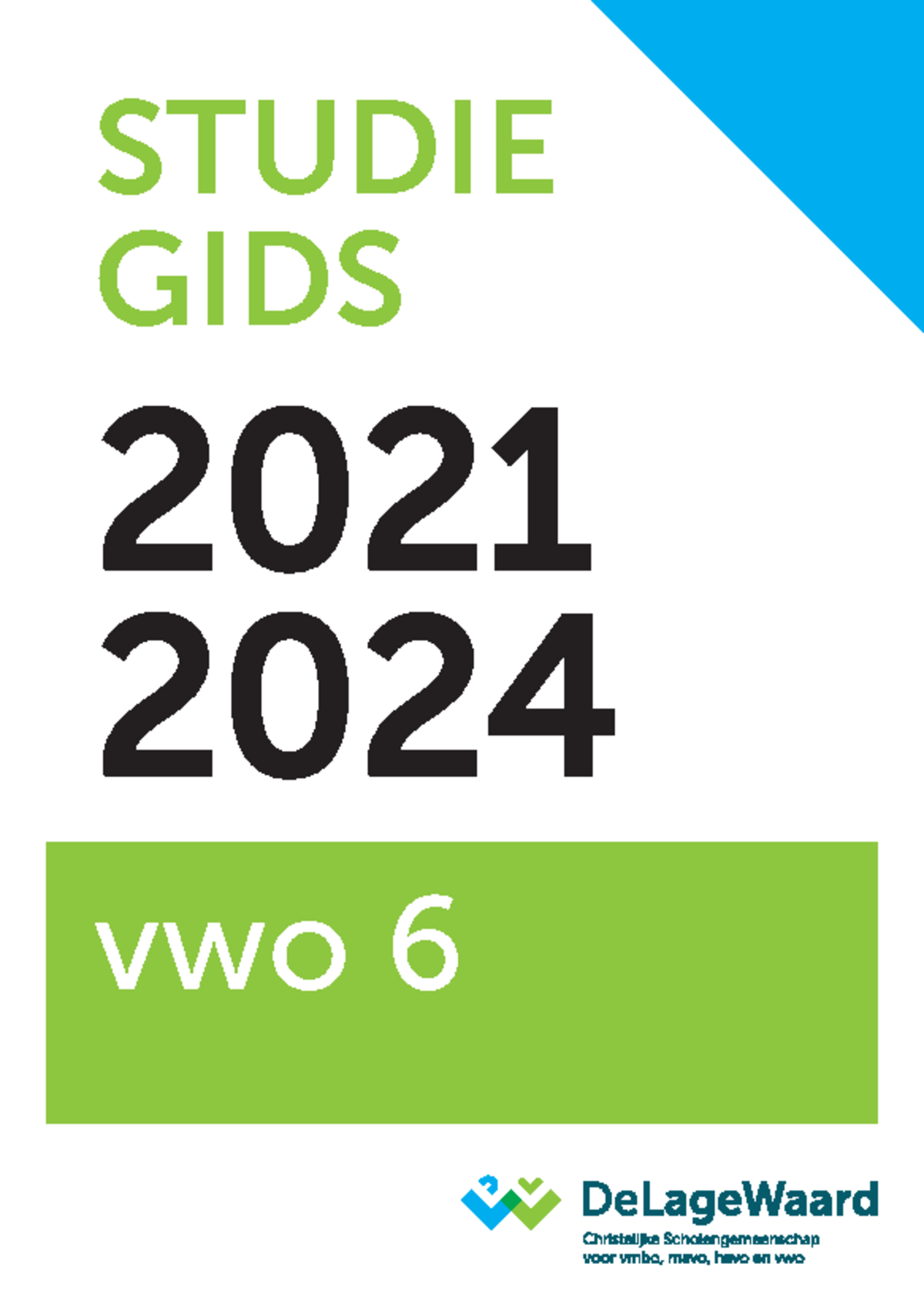 Studiegidsatheneum 6-5 - STUDIE GIDS 2021 2024 vwo 6 INHOUD Inleiding ...
