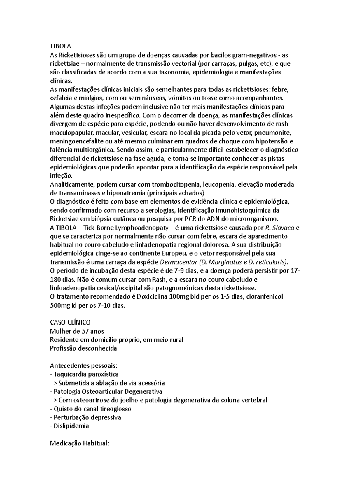 Tibola - TIBOLA As Rickettsioses são um grupo de doenças causadas por ...