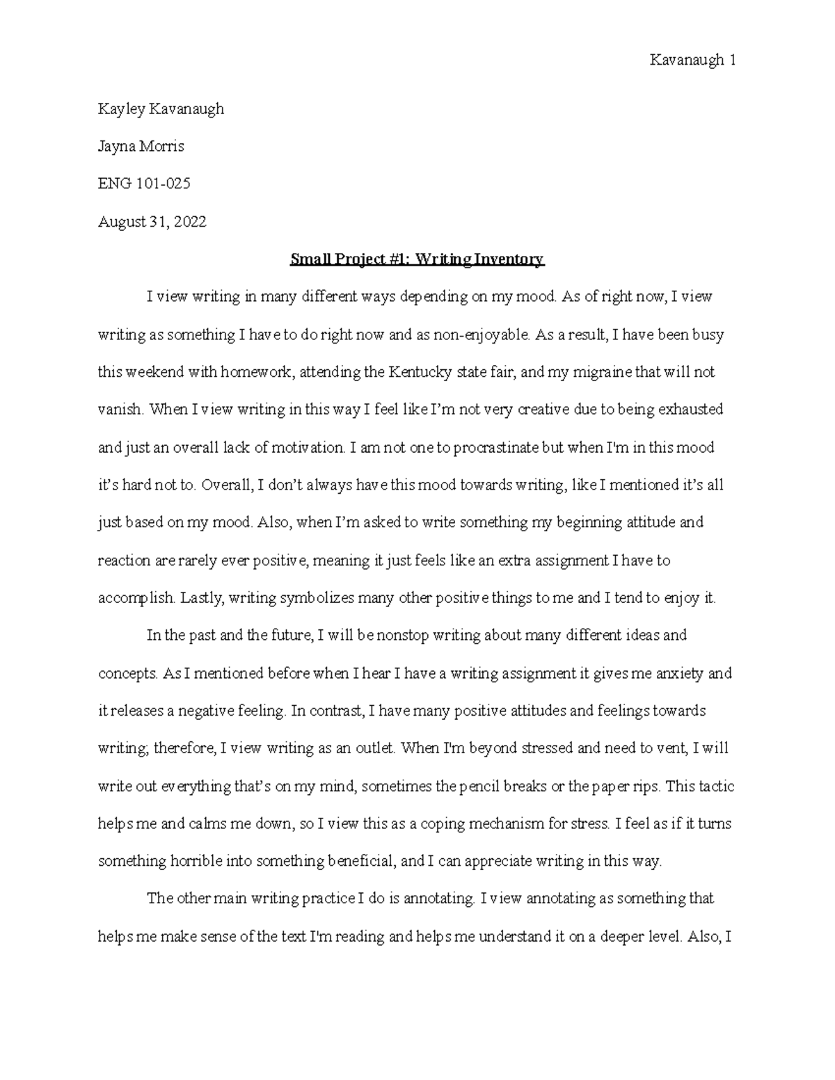 Small Project #1 Writing Inventory (Kavanaugh) - Kayley Kavanaugh Jayna ...