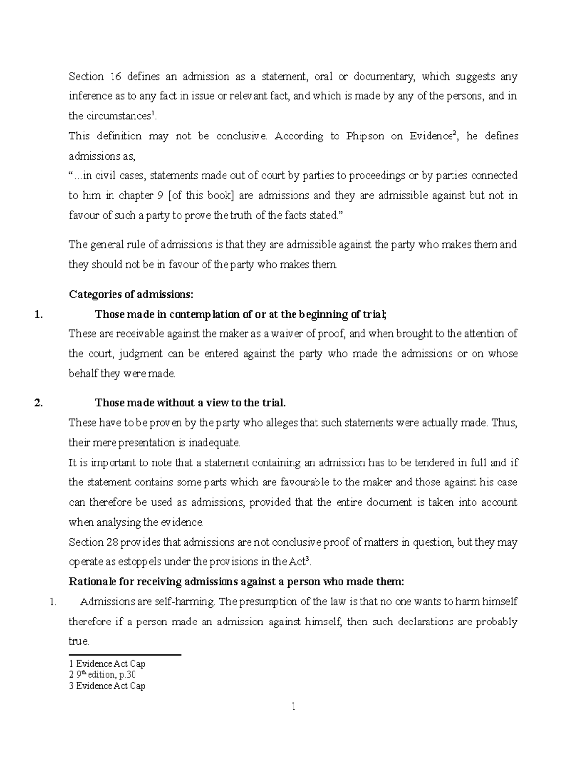 admission in evidence - Section 16 defines an admission as a statement ...