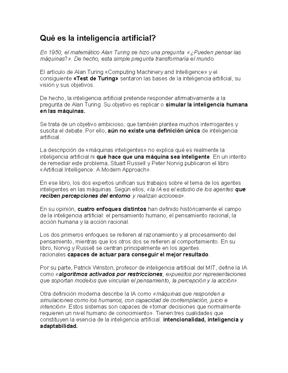 Qué es la inteligencia artificial - De hecho, esta simple pregunta ...