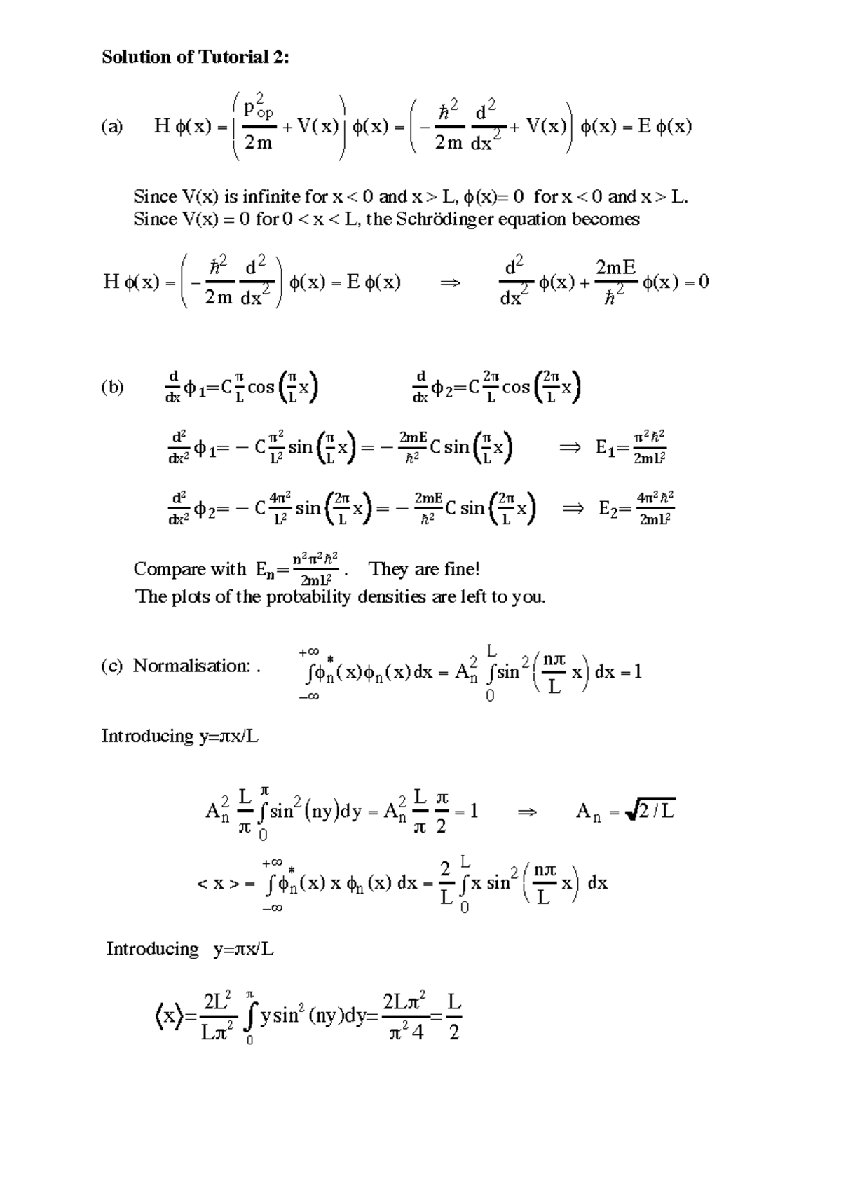 Quantum Physics Tutorial 2 - Solutions - Solution of Tutorial 2: (a ...