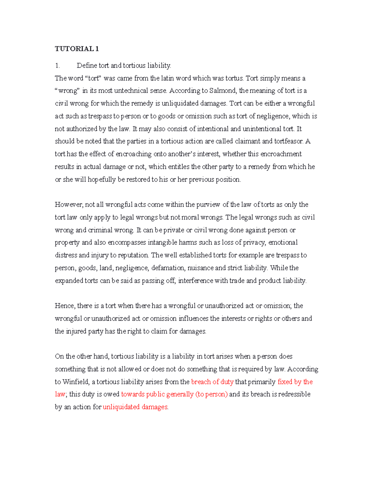 Tutorial 1 (ULT2612) - TUTORIAL 1 Define tort and tortious liability ...