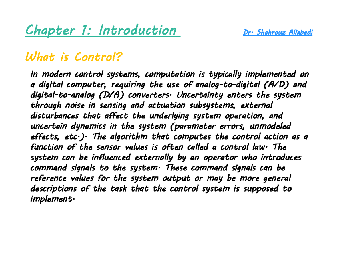 Lecture 2 - Notes - What is Control? In modern control systems ...