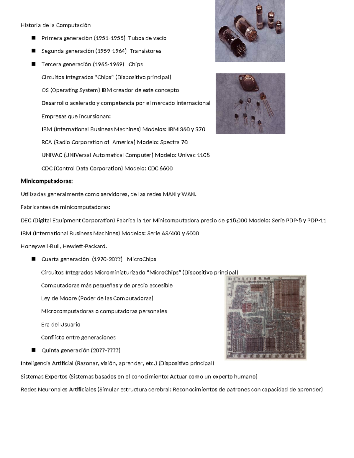 Microprocesadores - Historia de la Computación Primera generación (19 51 -195 8 ) Tubos de vacío ...