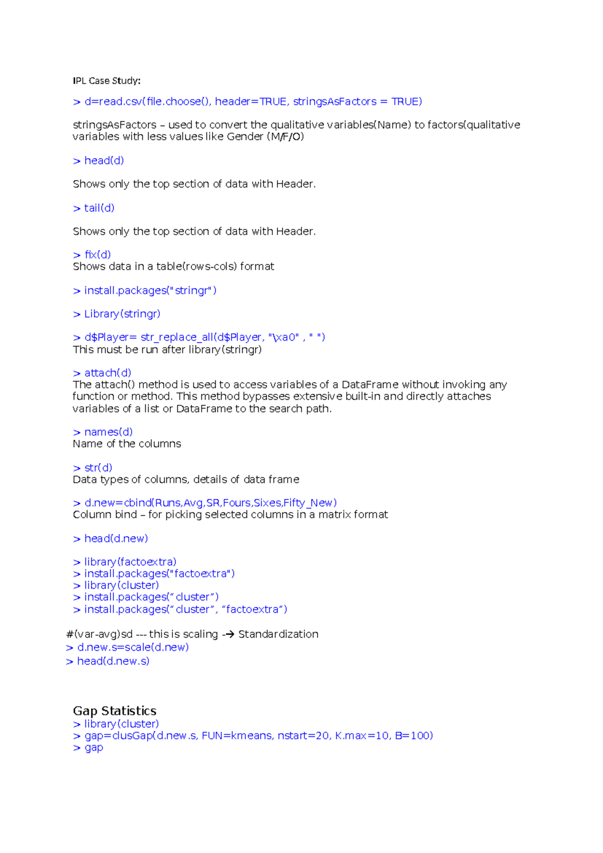 IPL Case Study - IPL Case Study: > d=read(file(), header=TRUE ...